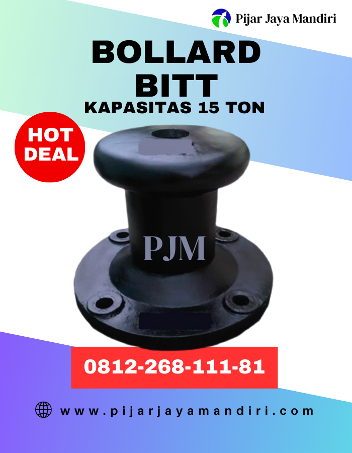 Bollard Bitt untuk Kapal Kapasitas 15 Ton - PT. Pijar Jaya Mandiri